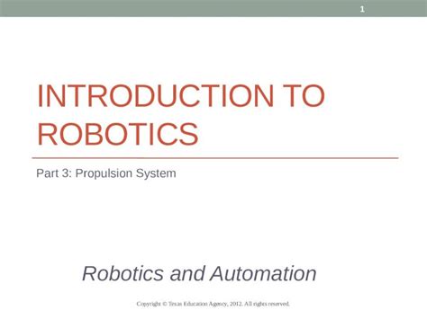 Pptx Introduction To Robotics Part 3 Propulsion System Robotics And