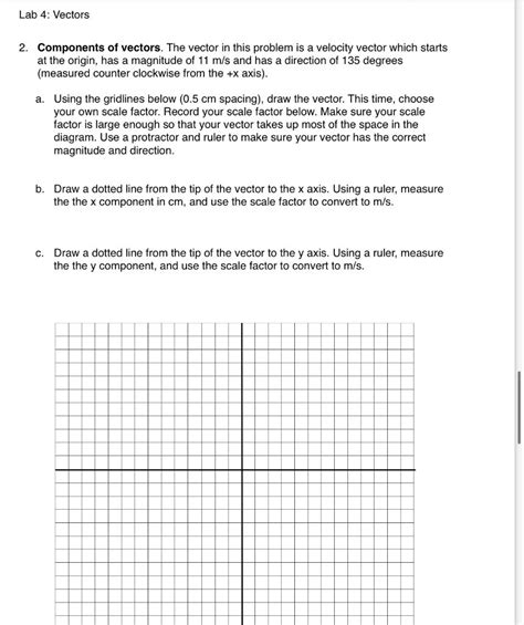 Solved Lab Vectors Part C Precise Vector Diagrams Chegg Com