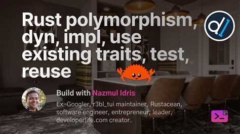 Build With Naz Rust Polymorphism Dyn Impl Using Existing Traits