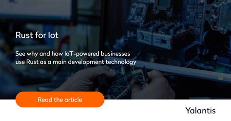 Rust For Iot Balancing Safety Performance And Complexity