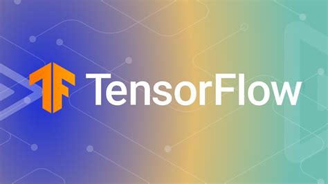 TensorFlow A Game Changer For Development
