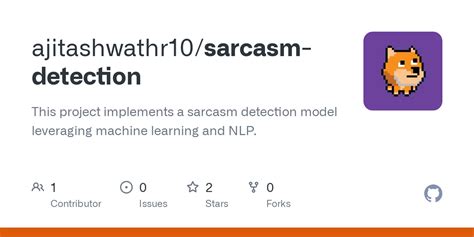 Sarcasm Detectionsarcasm Detectionipynb At Main · Ajitashwathr10