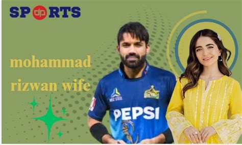 Mohammad Rizwan Wife Biography Age Career Stats Net Worth And More
