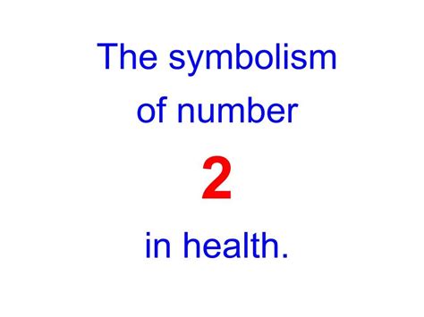 The Ubiquitous Number Two Embodiment Of Duality And Balance In