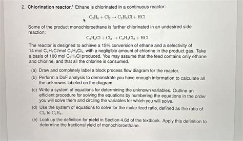 Chlorination Reactor 1 ﻿ethane Is Chlorinated In A