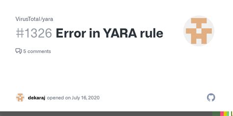 Error In Yara Rule · Issue 1326 · Virustotalyara · Github