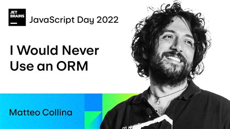 I Would Never Use An Orm Jetbrains Guide