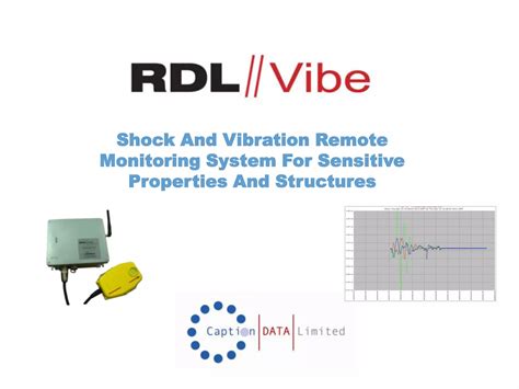 Rdl Vibe Remote Vibration Monitoring System Pptx