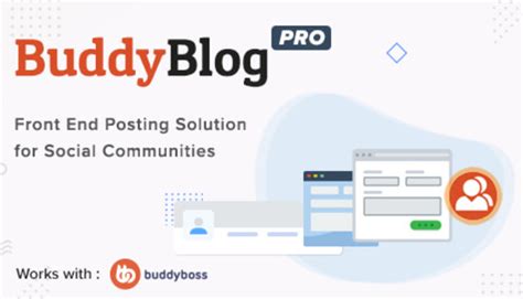 BuddyDev BuddyPress BuddyBlog Pro WordPress Plugin Gplplace
