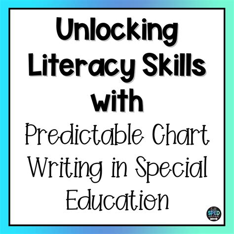 Unlocking Literacy Skills With Predictable Chart Writing Curriculum In Unlocking Literacy Skills With Predictable Chart Writing Curriculum In