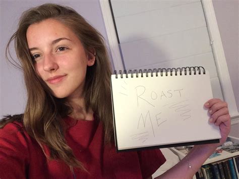 Dont Hold Back R Roastme