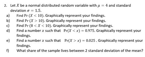 Solved 2 Let X Be A Normal Distributed Random Variable With
