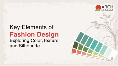 Key Elements Of Fashion Design Exploring Color Texture And