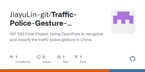 Github Jiayulin Git Traffic Police Gesture Recognition Inf 552 Final Project Using Openpose