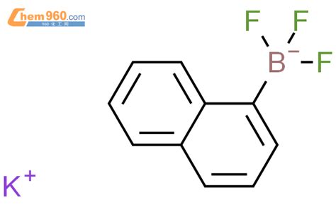 166328 07 0 三氟钾 萘 1 基 硼酸盐化学式、结构式、分子式、msds 960化工网