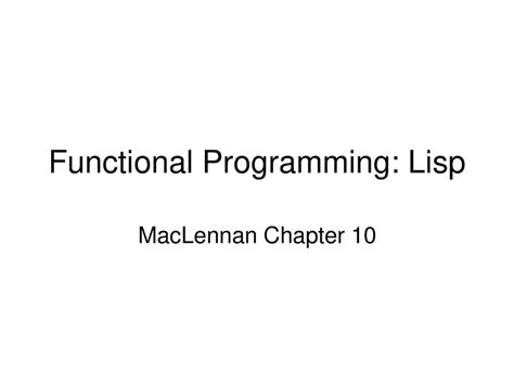 functional programming lisp ppt download
