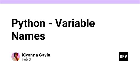 Python Variable Names Dev Community