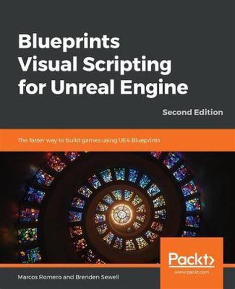Blueprints Visual Scripting For Unreal Engine Marcos Romero 9781789347067 Boeken