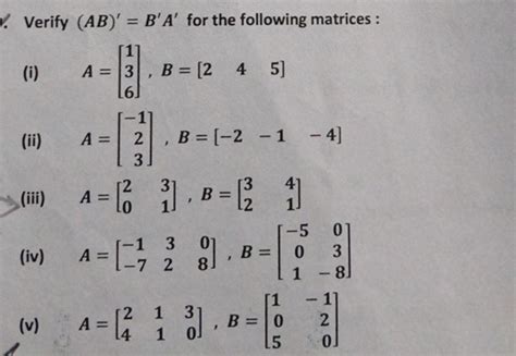 Verify That Ab Ba For The Following Matrices I A Begin Bmat