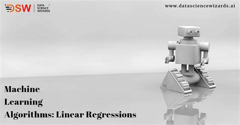 Getting Started With Machine Learning Algorithms Linear Regression By Data Science Wizards