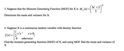 Solved 20 3e 2 Suppose That The Moment Generating