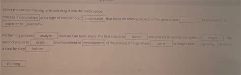 Solved Select The Correct Missing Term And Drag It Into The