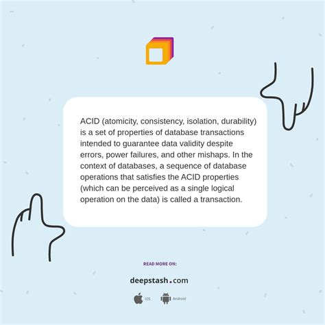 Acid Atomicity Consistency Isolation Durability Is A Set Of Deepstash