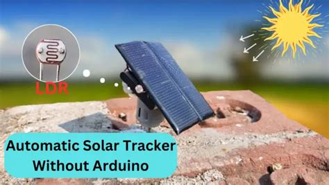 Make Solar Tracker Without Arduino Geekyelectronics