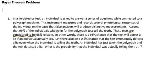 Solved Bayes Theorem Problems 1 In A Lie Detector Test An