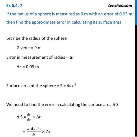 Question 7 Find Approx Error In Calculating Surface Area Sphere