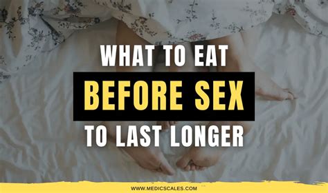 What To Eat Before Sex To Last Longer Best Foods Stamina