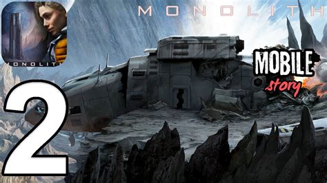Monolith Mobile Gameplay Walkthrough Part 2 Ios Android Youtube