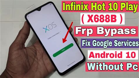 Infinix Hot Play Frp Bypass Android X B Rest Google Account Without Pc Fix