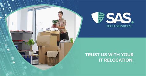 Sas Techs It Logistics Experts For Office Moves Sas Tech Services