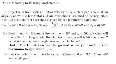 Solved Do The Following Tasks Using Mathematica If A