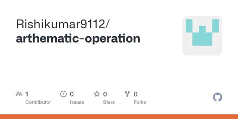 github rishikumar9112 arthematic operation