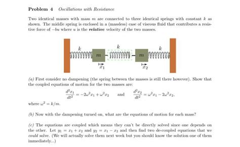 Solved Problem 4 Oscillations With Resistance Two Identical