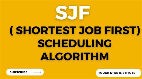 Sjf Shortest Job First Scheduling Algorithm In Operating System Sjf Scheduling Os Youtube