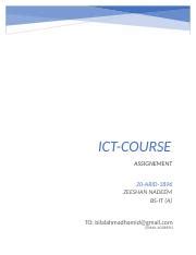 Ict Assignment Docx ICT COURSE ASSIGNEMENT 20 ARID 1896 ZEESHAN NADEEM BS IT A TO