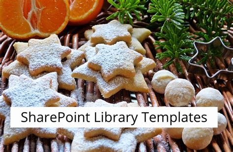 How To Use Templates In Sharepoint Libraries Modern Workplacesite