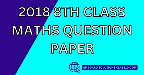 2018 8th Class Maths Question Paper Ap Board Solutions Class 10