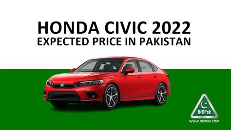 Honda Civic 2022 Expected Price In Pakistan Incpak