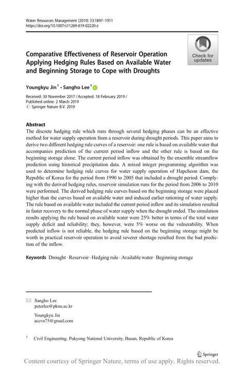 Comparative Effectiveness Of Reservoir Operation Applying Hedging Rules Based On Available Water