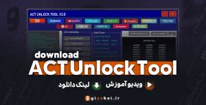 دانلود ACT Unlock Tool 4 0 گلوبال