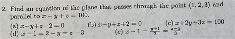 Solved 2 Find An Equation Of The Plane That Passes Through