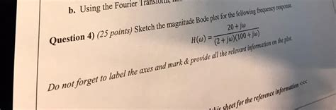 Solved Question Points Sketch The Do Not Forget To Chegg