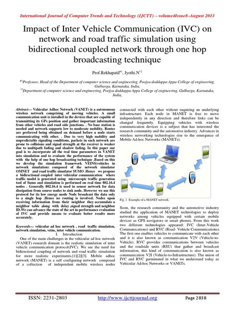 Impact Of Inter Vehicle Communication Ivc On Network And Road Traffic Simulation Using