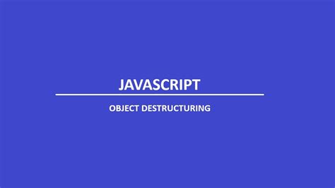 Js Object Destructuring Youtube