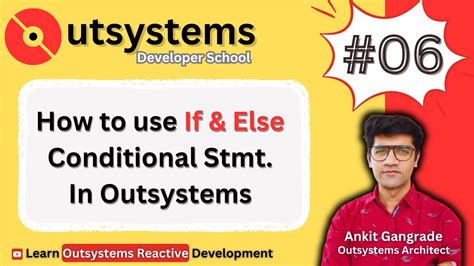 06 Outsystems How To Use If And Else Conditional Statements In