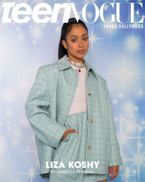 Liza Koshy On Finding Her Voice In Hollywood Teen Vogue